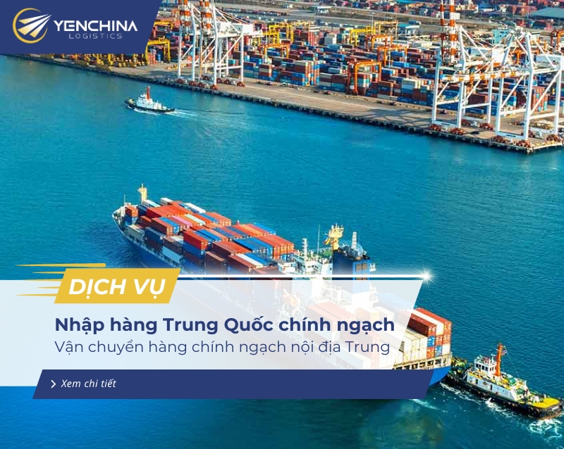 Nhập hàng chính ngạch Trung Quốc về Việt Nam Uy Tín - Giá Rẻ